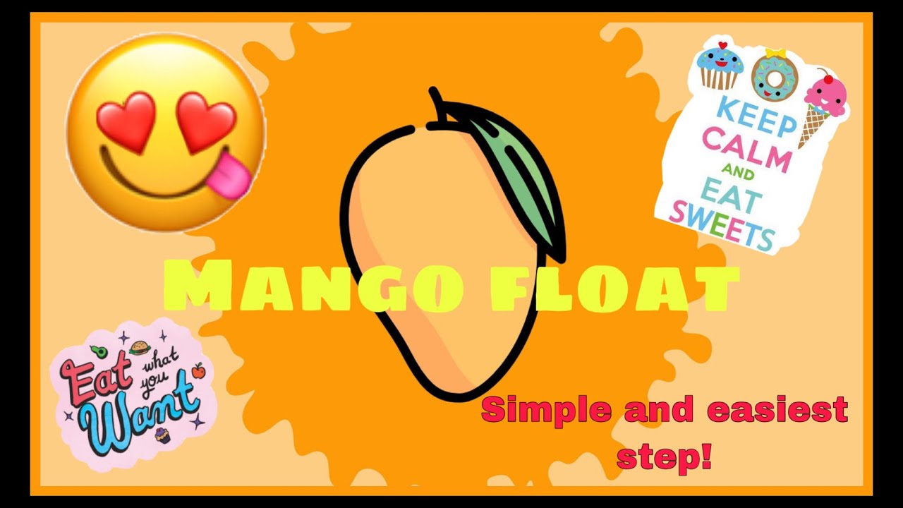 Mango float very simple and easy step! - YouTube