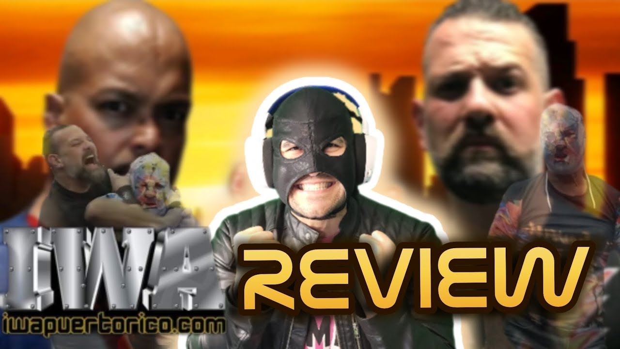 Review de IWA Puerto Rico - Abril 1, 2023 - YouTube