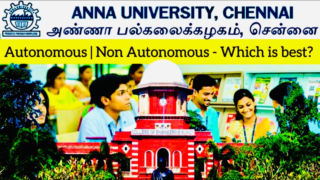 Anna university | [ Autonomous VS Non Autonomous ] Which is best ⁉️ ...