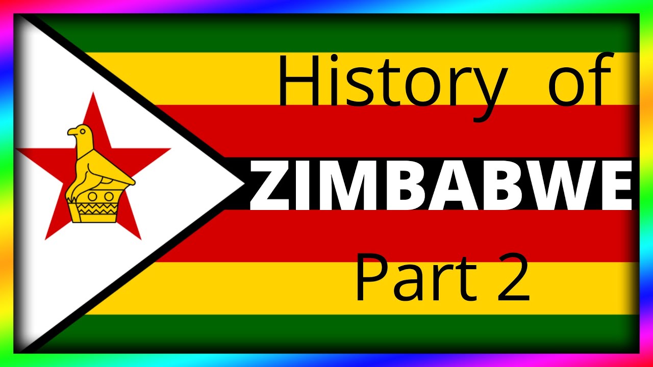 History of Zimbabwe Part 2: Zimbabwe's half century under British rule ...
