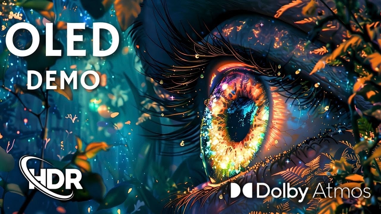 Vibrant OLED DEMO True HDR, Ultra HD, 4000 Nits (4K 60FPS) - YouTube