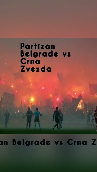 Partizan VS Crna Zvezda🔥 - YouTube