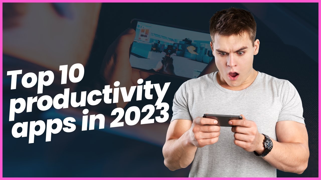 Top 10 productivity apps in 2023 - YouTube