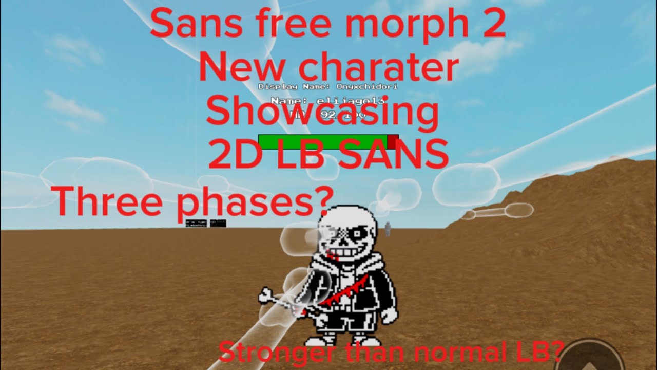 New charater 2D LB sans in free sans morph 2 Showcase 1M ended - YouTube
