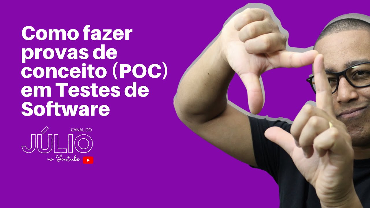 Como fazer provas de conceito (POC) em Testes de Software - YouTube