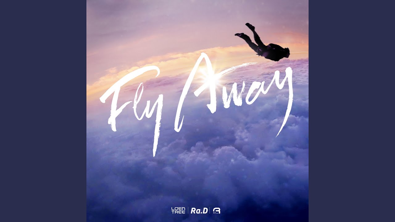 Fly Away - YouTube
