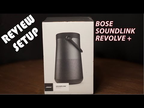 Bose Soundlink Revolve + Unboxing App Setup and Full Latest Review ...