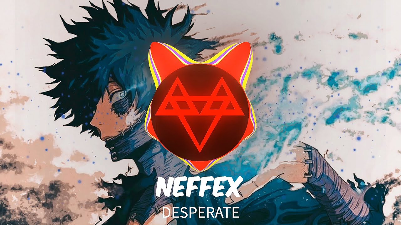 NEFFEX - Desperate | NEFFEX MUSIC 🔥 @neffexmusic - YouTube