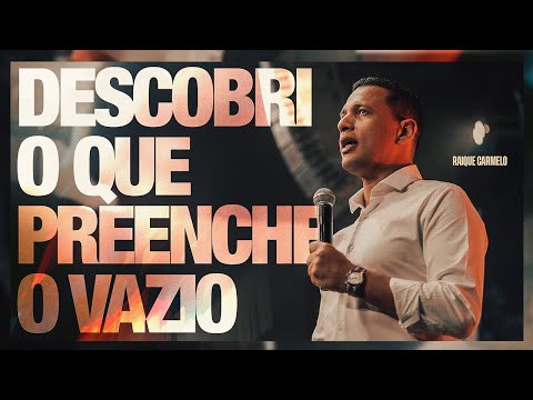 Descobri O Que Preenche O Vazio | Pr Raique Carmelo | Ao Vivo Na Get Church Floripa