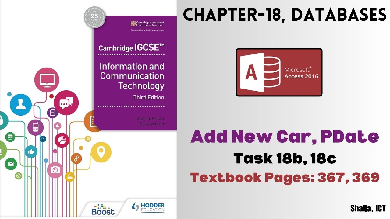 IGCSE, ICT| Chapter-18, Databases | Add New Car -Task-18b, 18c | Page : 367, 369 - YouTube