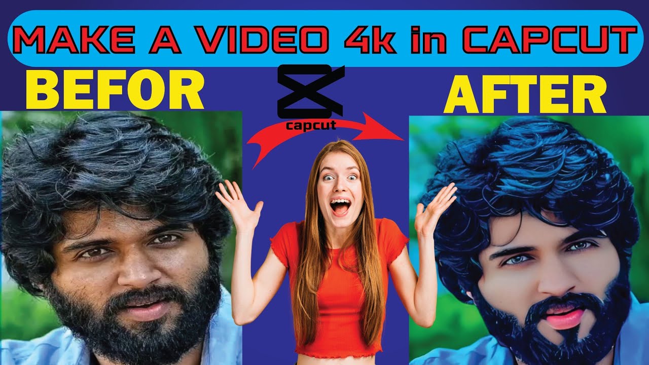 How to convert Normal Video to 4k ultra hd in android | Capcut 4k ...