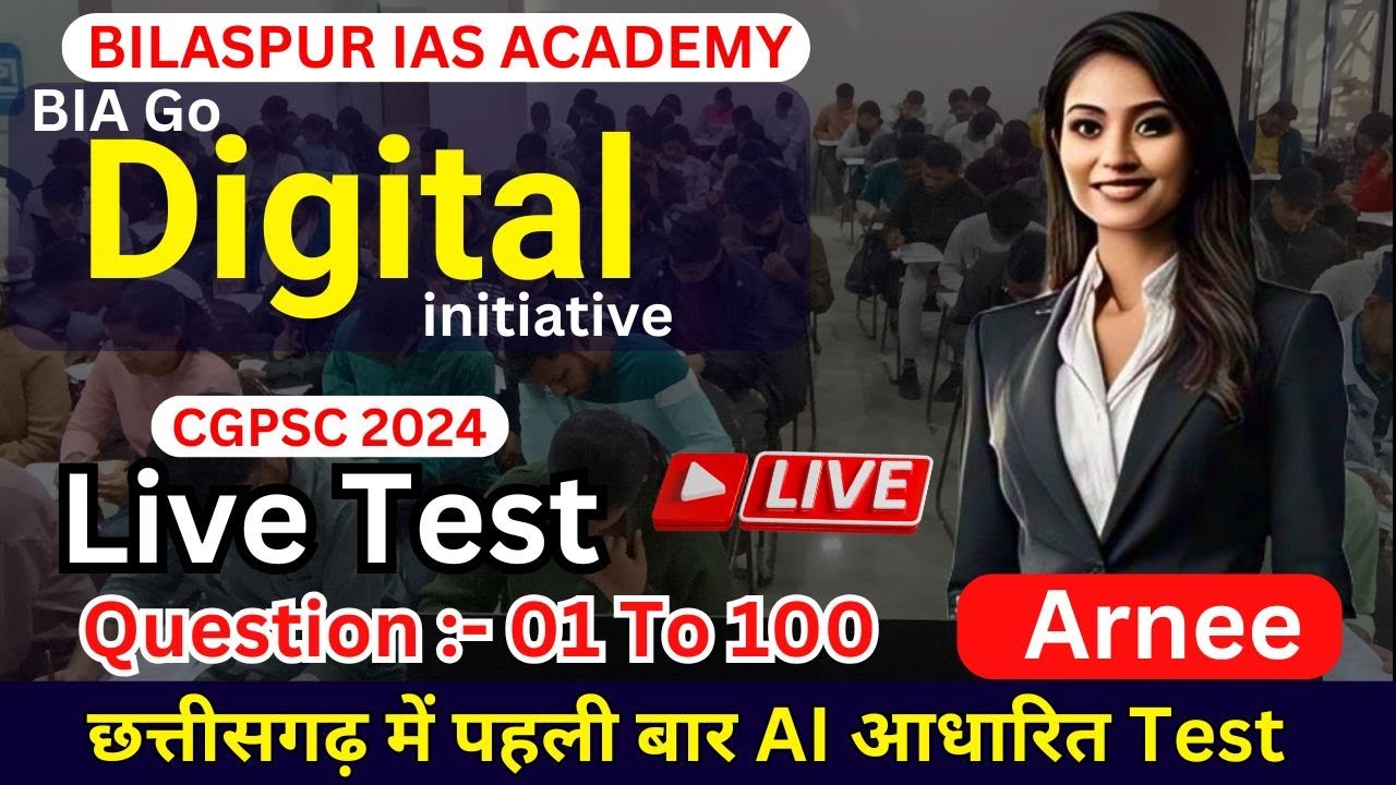 Live Test | CGPSC 2024 | Question :- 01 To 100 | BIA Go Digital ...