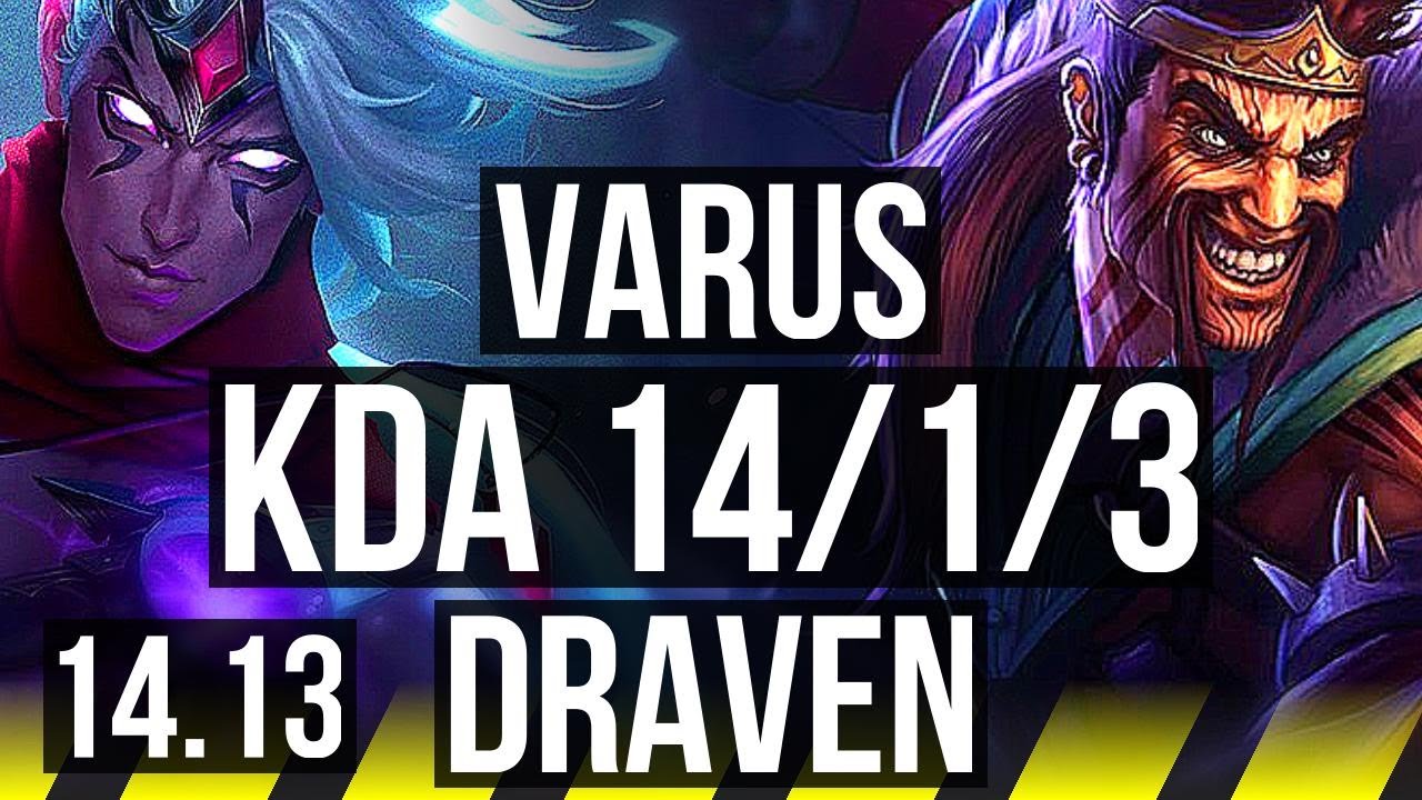 VARUS & Lulu vs DRAVEN & Nautilus (ADC) | 14/1/3, 66% winrate, Legendary | EUW Master | 14.13 ...