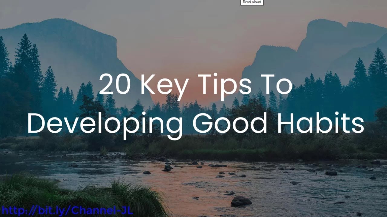 20 Key Tips To Developing Good Habits - YouTube