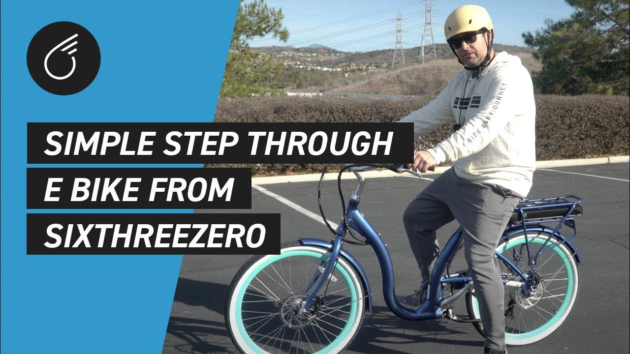 Simple Step Through E Bike from sixthreezero | The Lowest Step Thru Electric Bike - YouTube