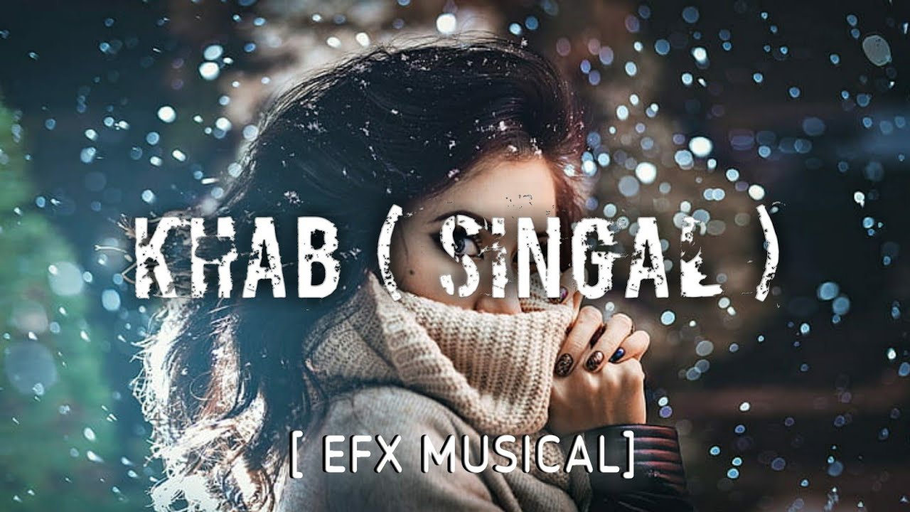 Khaab (Single) || Abhishek Prajapat || - [Slowed + Reverb] Lofi Remix ...