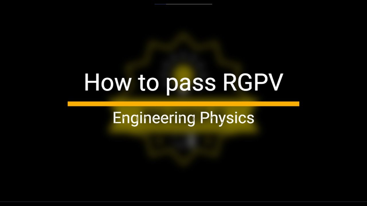 How to pass RGPV Engineering Physics | BT-201 | Imp Questions | Pro coder jii | Instant video ...
