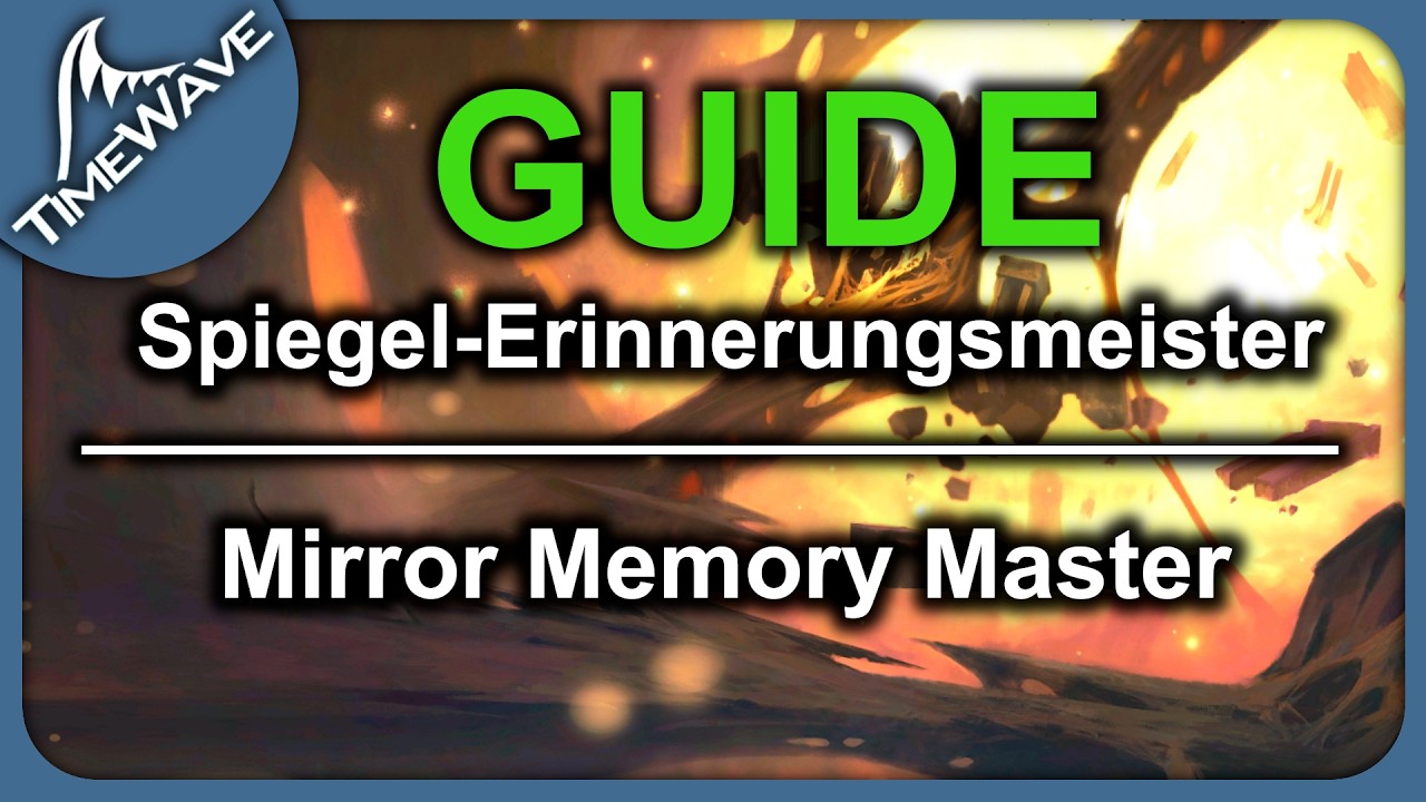 GW2 "Spiegel-Erinnerungsmeister / Mirror Memory Master" EASY GUIDE ...