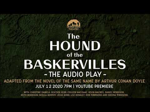 The Hound of the Baskervilles: The Audio Play