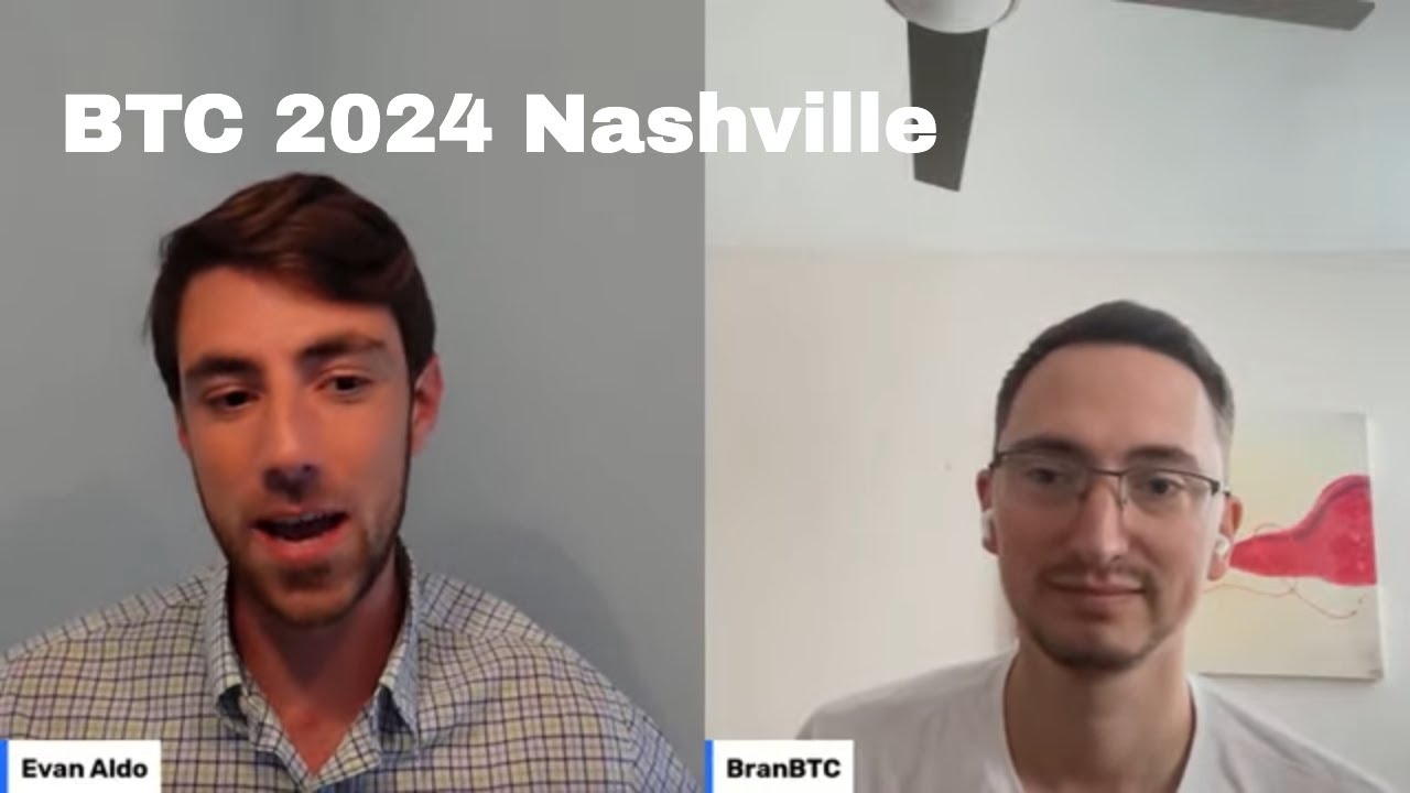 BITCOIN NASHVILLE 2024 With BRANDON GREEN! - YouTube