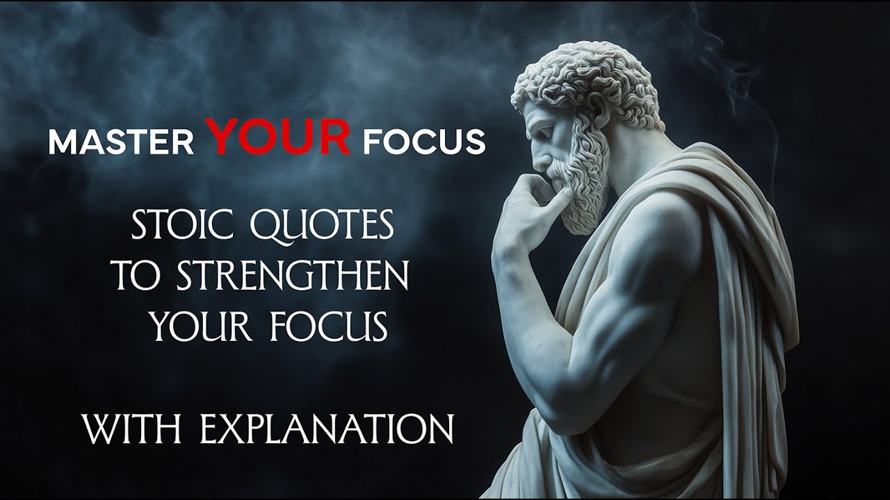 Master Your Focus - Stoic quotes on improving your focus - with ...