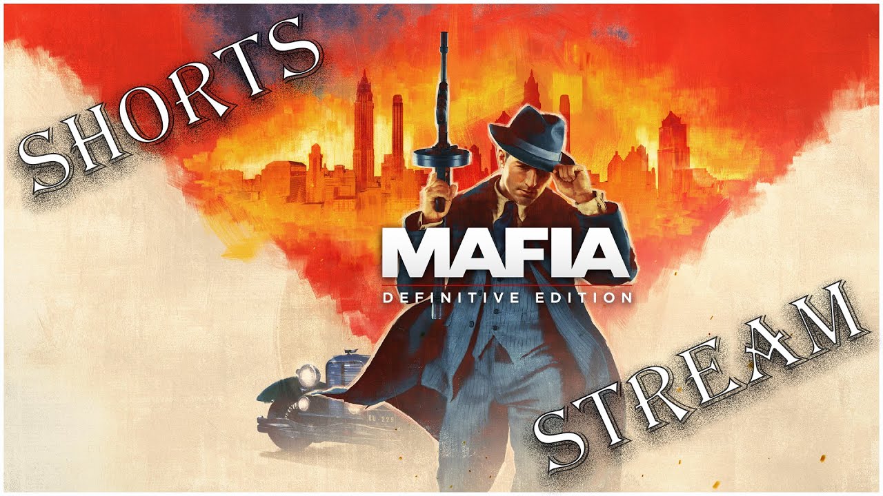 [ #shorts ] Mafia Definitive Edition Прохождение #стрим #4 # ...