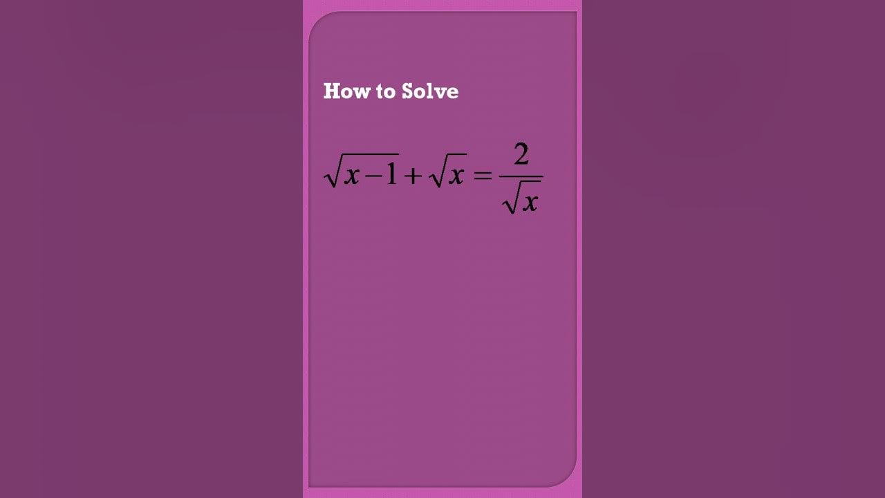 Solving A Radical Equation By Isolating Surd Part Youtube