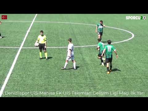 A Denizlispor U15 Manisa FK U15 Takımları Gelişim Ligi Maçı İlk Yarı