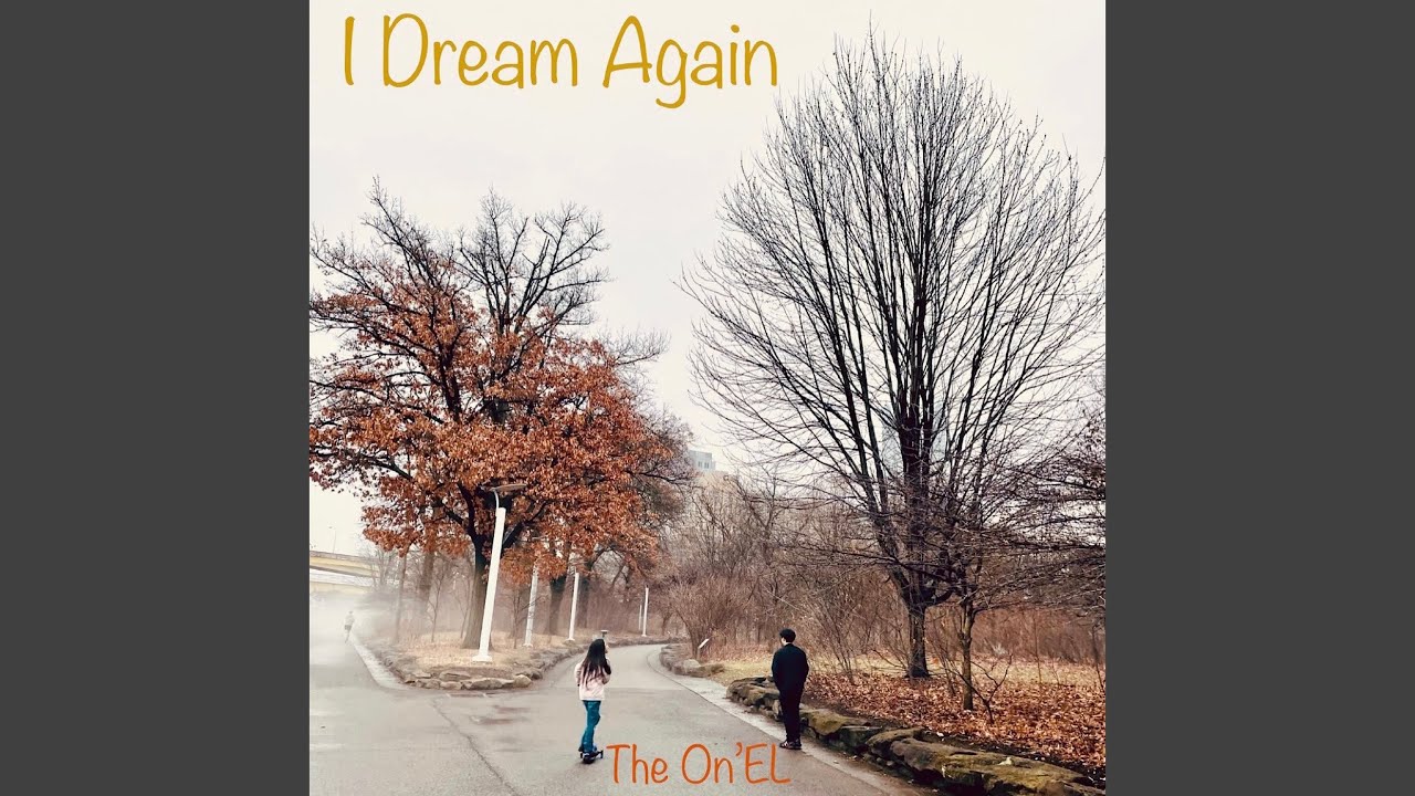 I Dream Again - YouTube