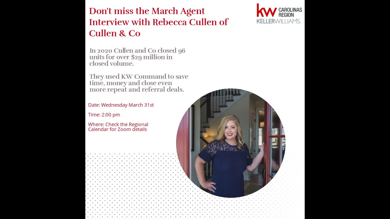 KW Command Interview with Rebecca Cullen with Cullen & Co Interview ...