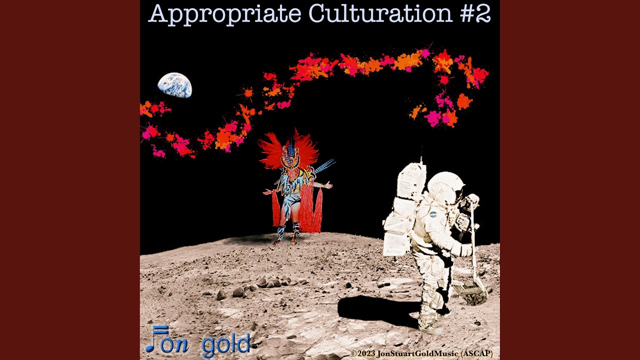 Appropriate Culturation #2 - YouTube