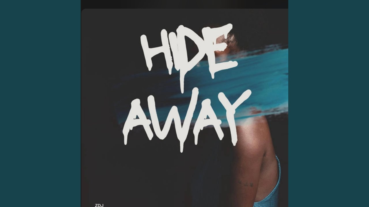 Hide away - YouTube