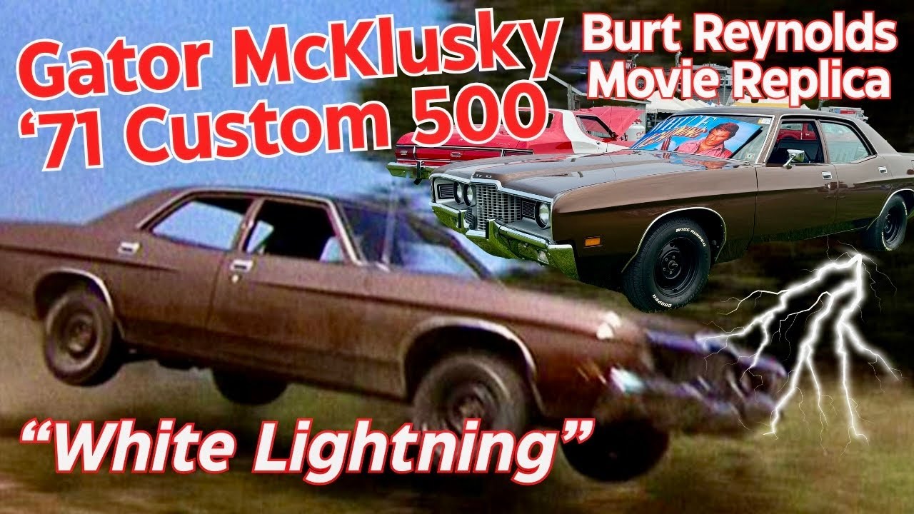 1971 Ford Custom 500 Gator McKlusky/Burt Reynolds “White Lightning ...