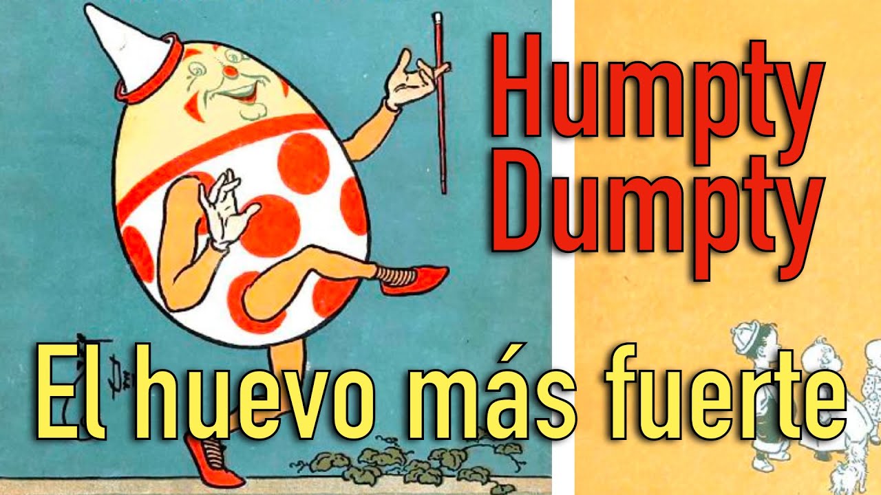 Humpty Dumpty "El huevo más fuerte" - Invitada especial "Cecilia ...