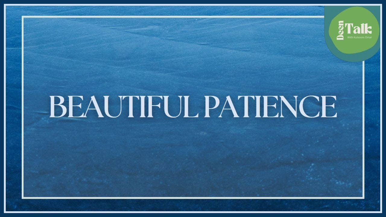 Beautiful Patience - YouTube