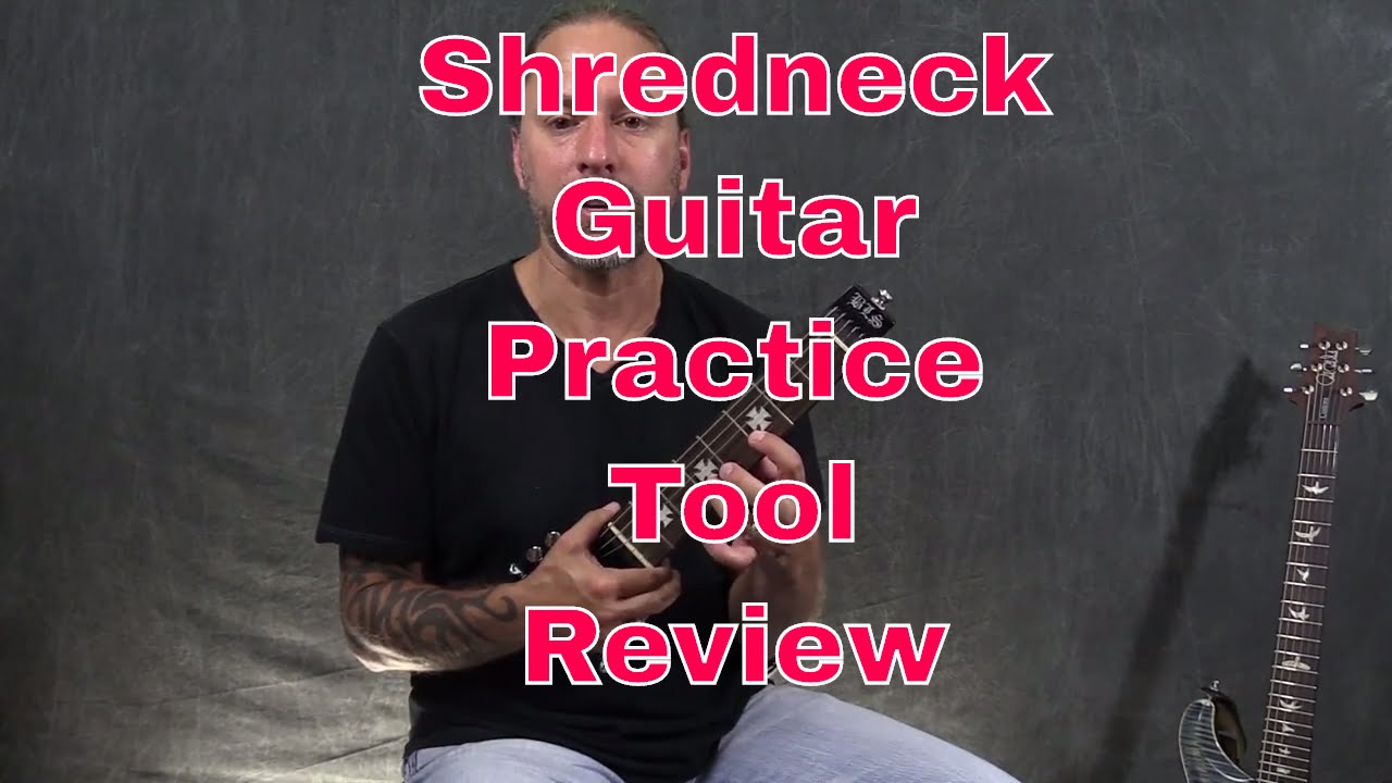 Shredneck Guitar Practice Tool Review by Steve Stine - YouTube