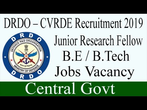 DRDO – CVRDE Recruitment 2019 | Junior Research Fellow - YouTube