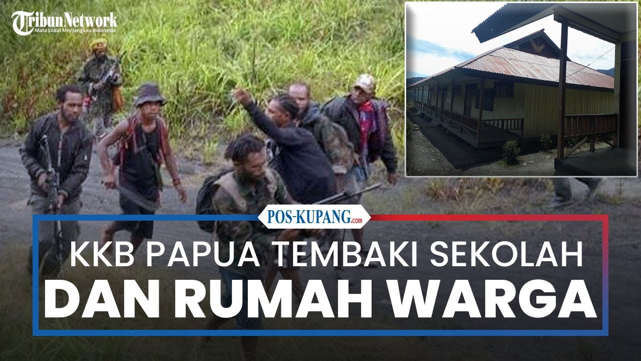 KKB Tembaki Sekolah dan Rumah Warga di Sinak Puncak Papua - YouTube