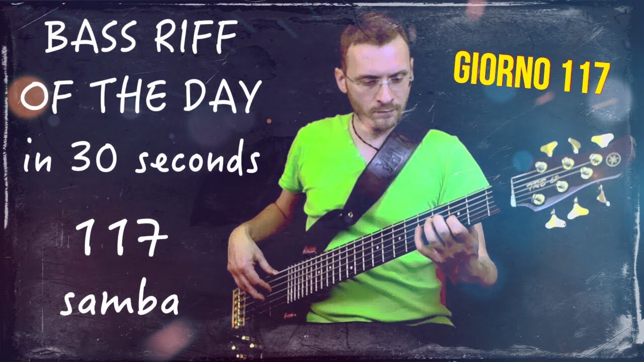 Stile Samba bassline Bass Riff of the day in 30 seconds Basso Yamaha ...