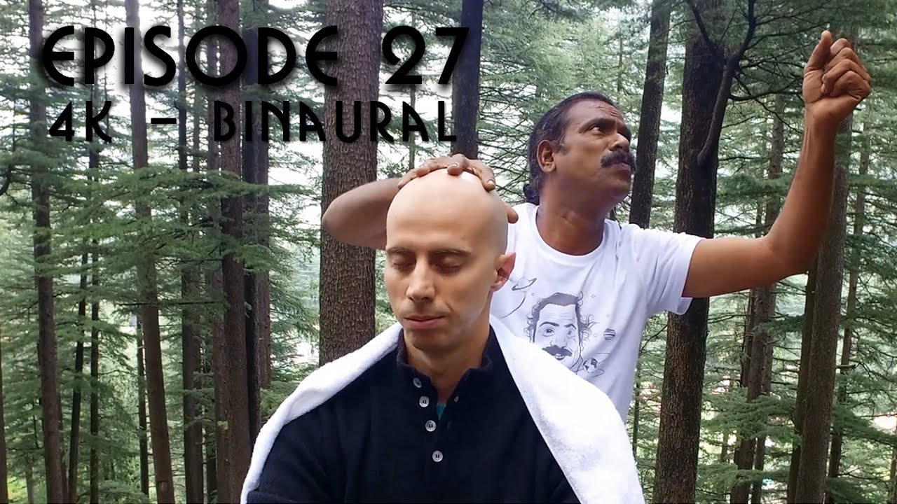 World's Greatest Head Massage 49 - 4K bonus - BINAURAL - Baba the ...