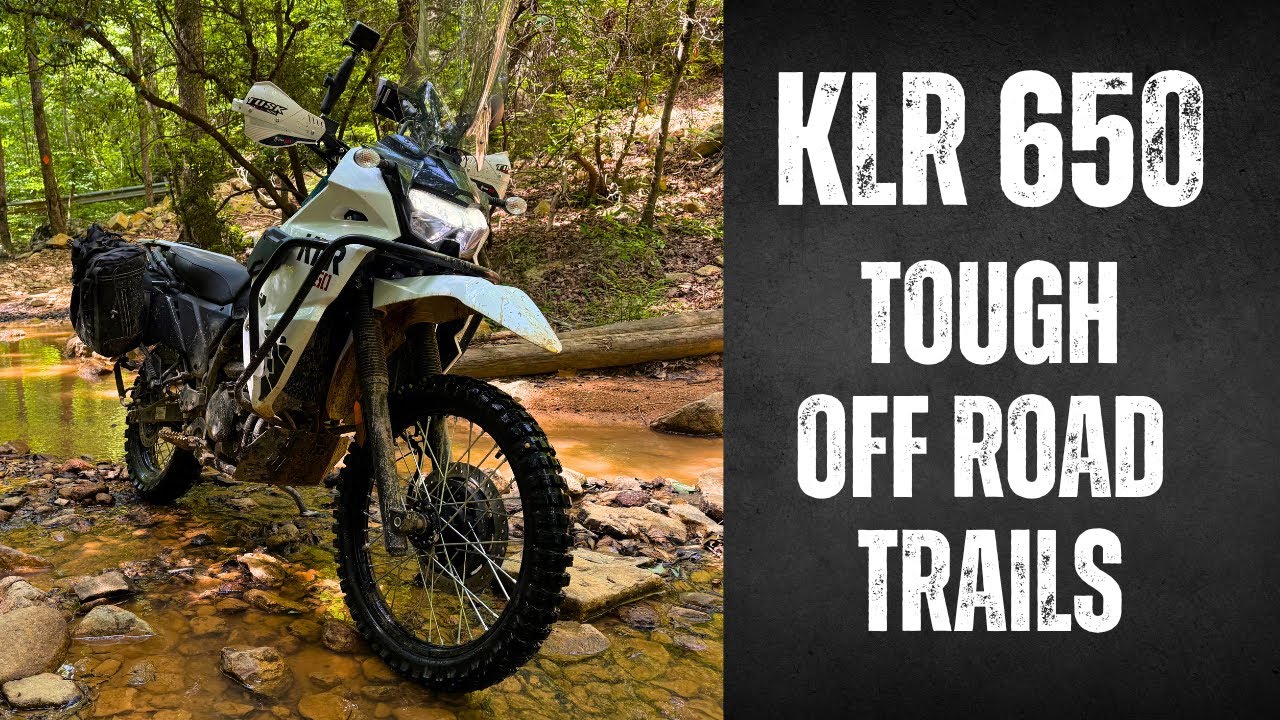 Gen 3 KLR 650 Taking on TOUGH Off Road Trails! Is it too Heavy? - YouTube