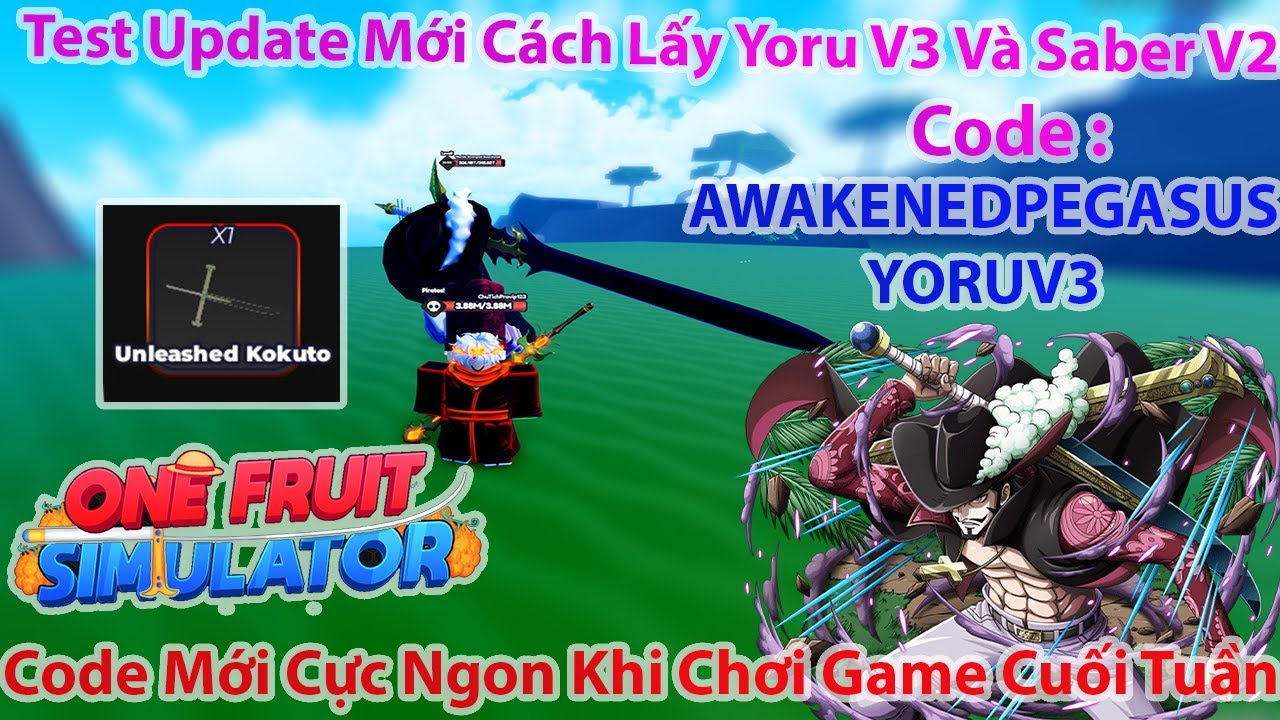 One Fruit - Test Update Mới Cách Lấy Yoru V3 Và Saber V2 + Code ...