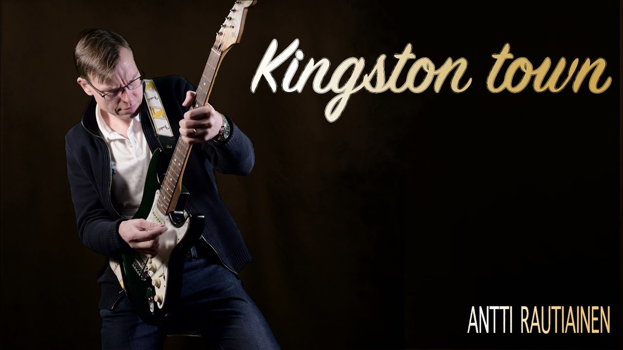 Kingston town Antti Rautiainen - YouTube