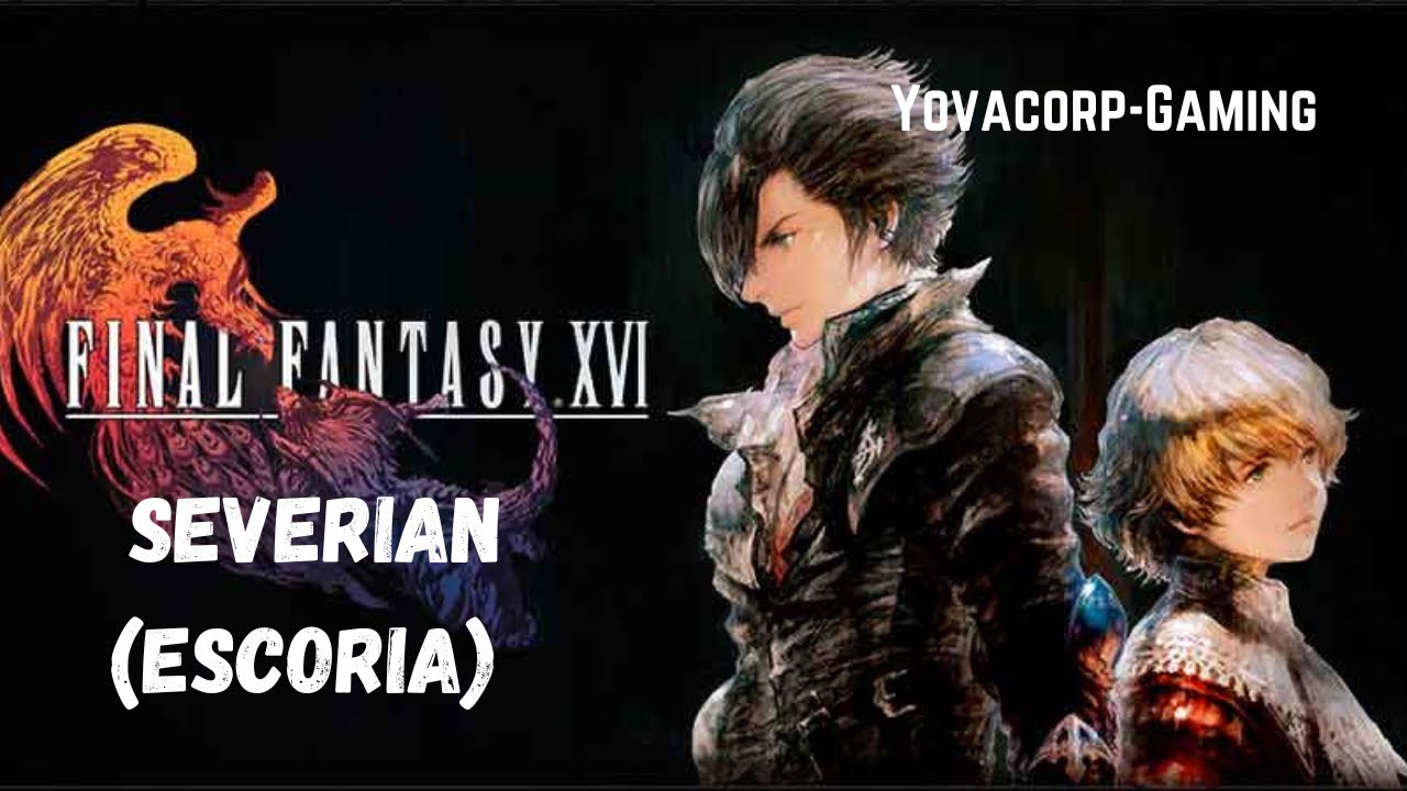 Final Fantasy 16 : Severian (Escoria) Boss Gameplay - YouTube