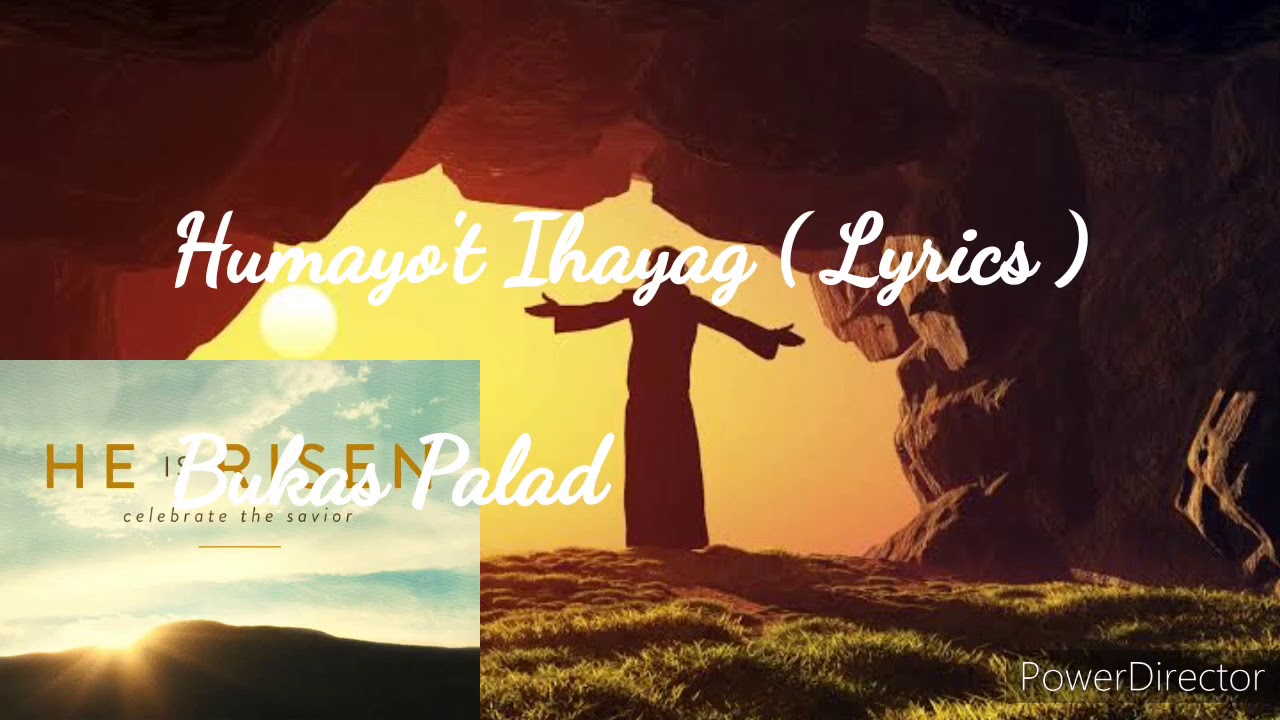 Humayo't Ihayag ( Lyrics ) Bukas Palad - YouTube