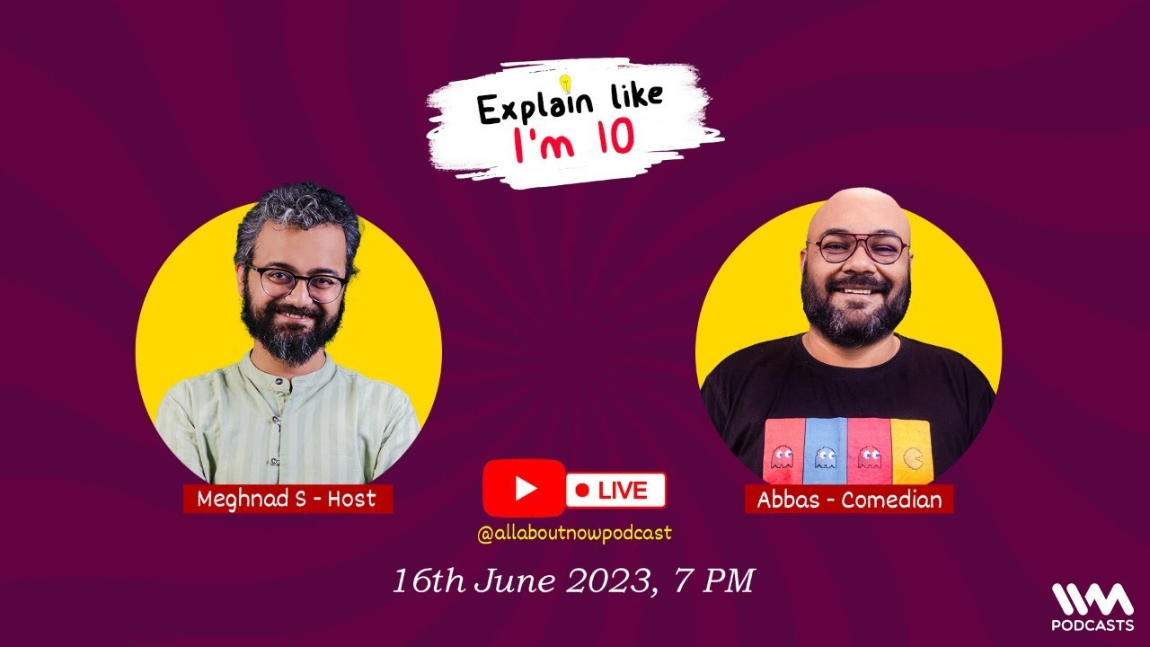 Wit, Wisdom, and Wacky Questions Ft. Host Meghnad S & Comedian Abbas ...