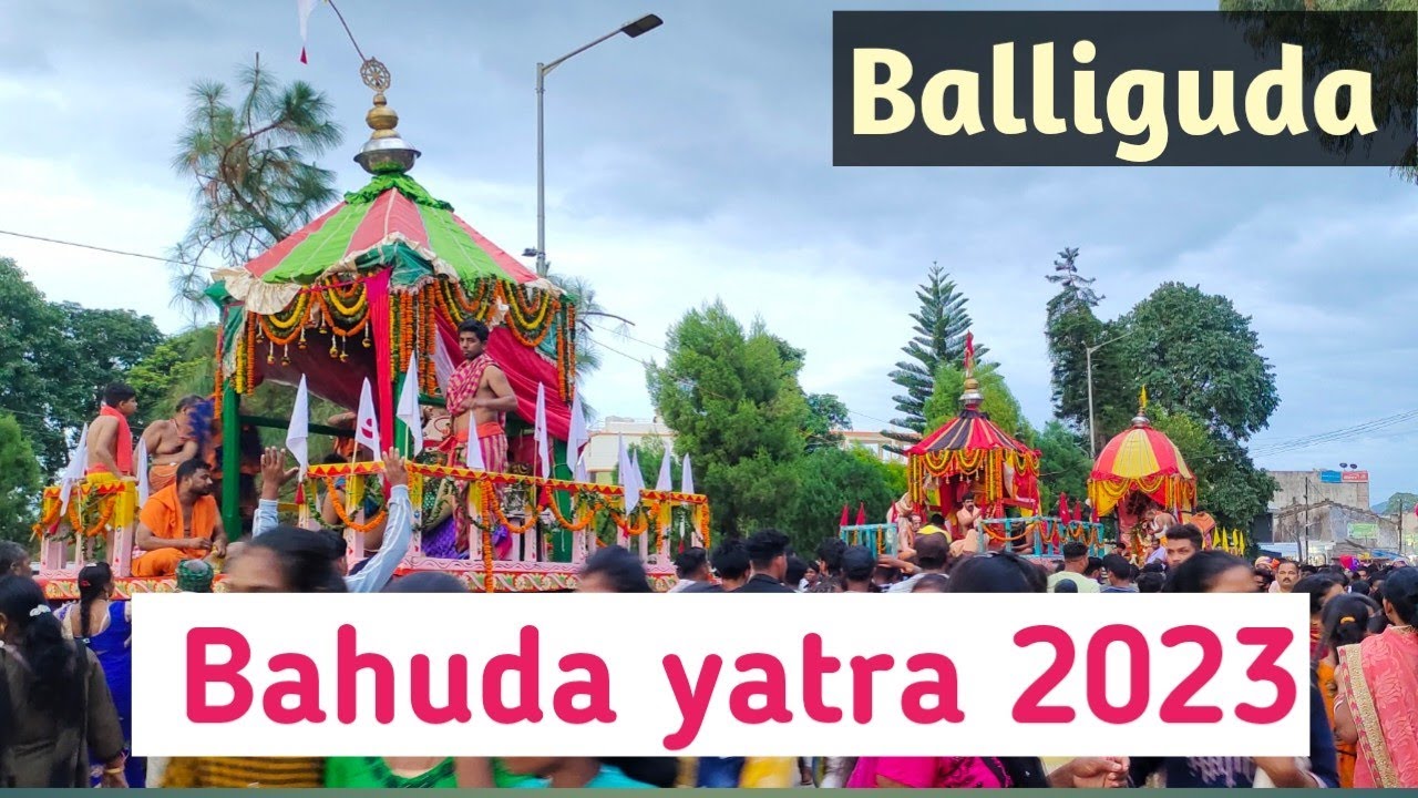 BAHUDA YATRA2023 #balliguda JAY JAGANNTH - YouTube