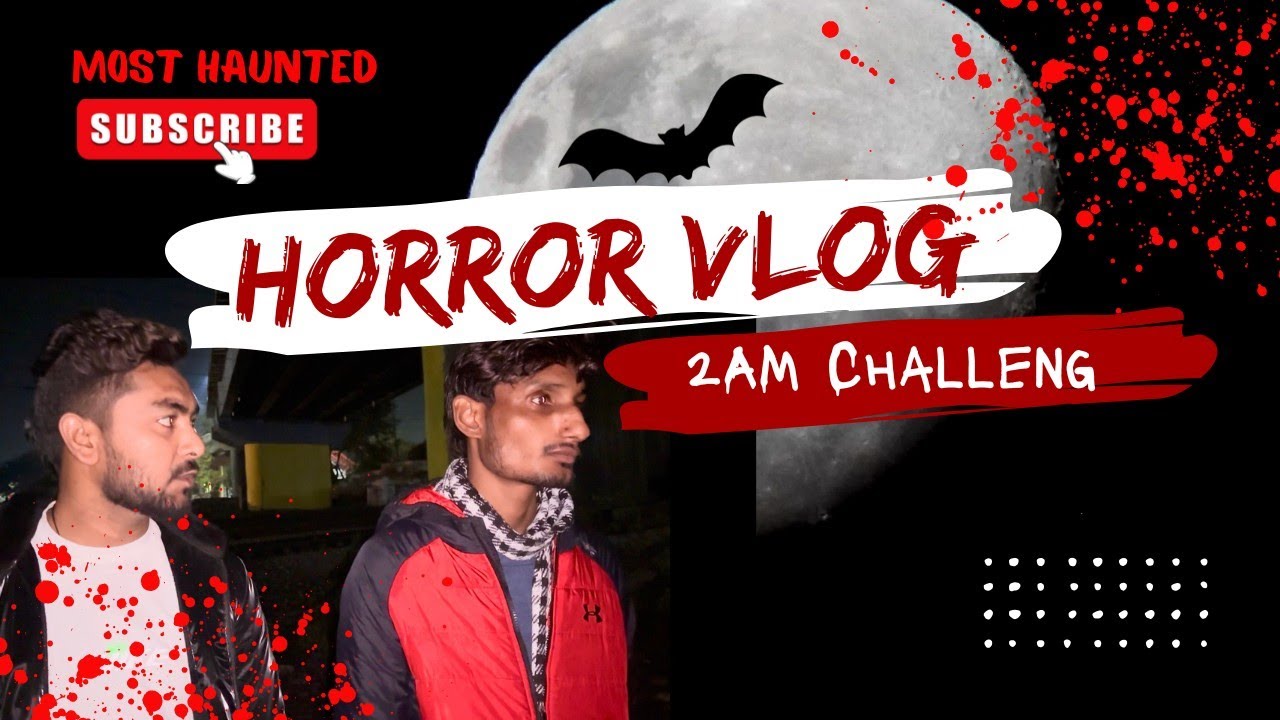 MY FIRST MOST HAUNTED VLOG || NIGHTOUT HORROR WITH FUN ☠️ - YouTube