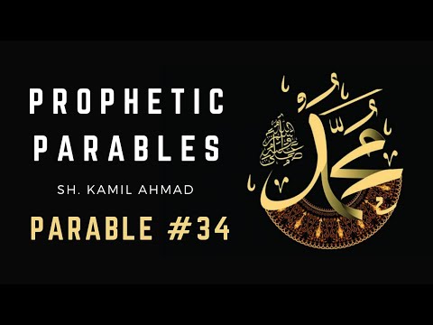 Prophetic Parables | Parable #34 | The Status of Islam, Salah and Jihad