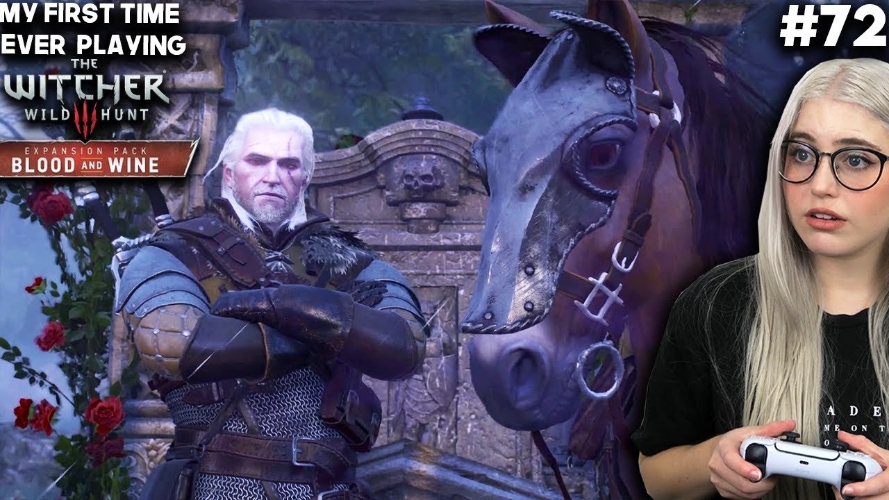 Roach Can TALK! - First Time Playing The Witcher 3: Blood And Wine | Full Playthrough | Part 72 ...